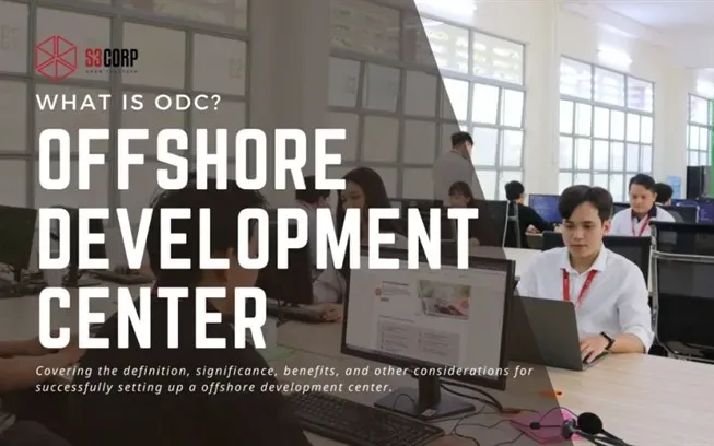 What Is Offshore Development Center? Unlocking Global Potential | S3Corp.